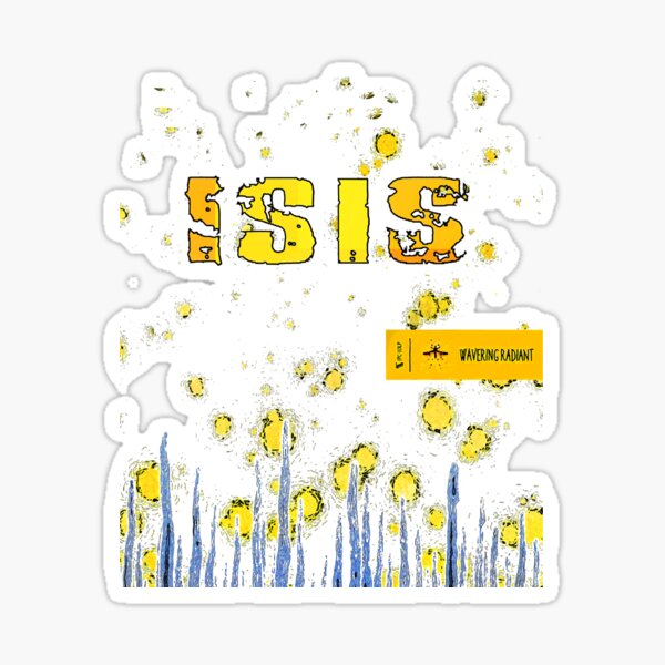 "ISIS Was a Band First! For Fans" Sticker for Sale by ClaireJenkins20 ...