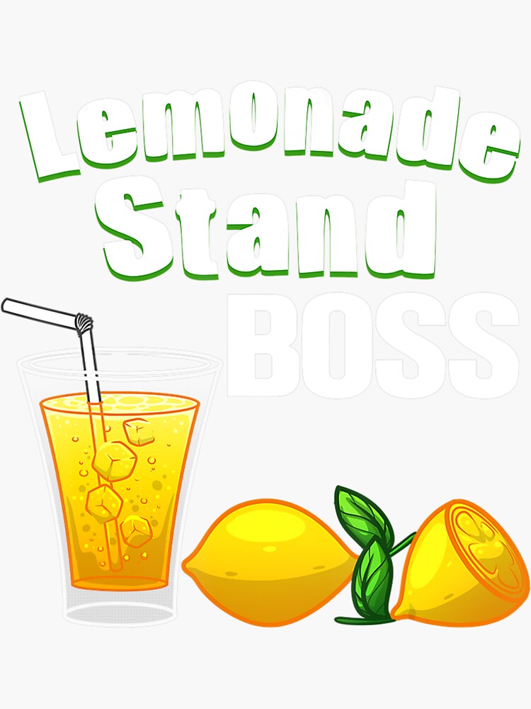 Funny Lemonade Design For Lemon Juice Stand Boss Men Women Sticker