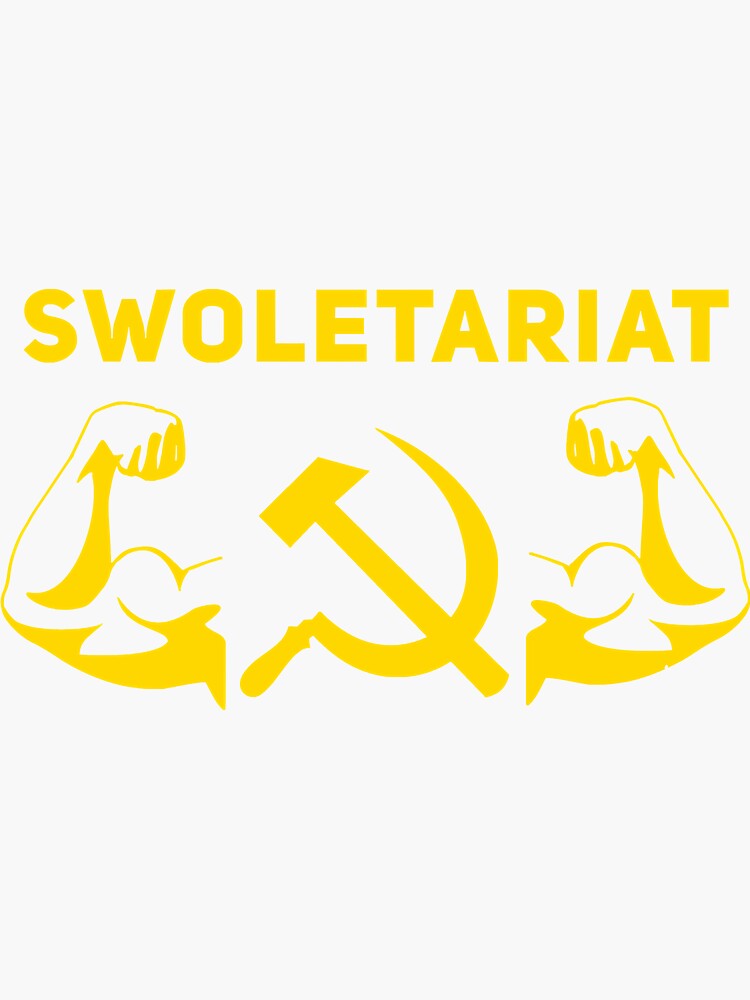 "Swoletariat Brocialist" Sticker by RaynaKing | Redbubble