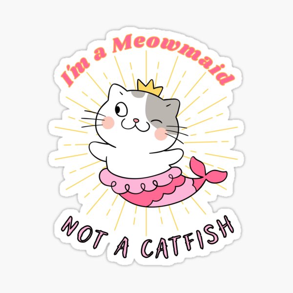 "MeowMaid not Catfish / Meow Maiden / Cats Mermaid / Water Cat ...