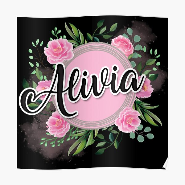 "Alivia name " Poster for Sale by badinboow | Redbubble