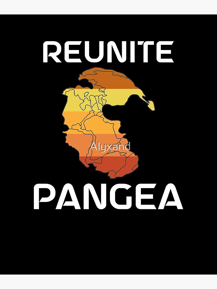 Pangaea Rejoin Pangea Geology World Freedom Premium Matte Vertical ...