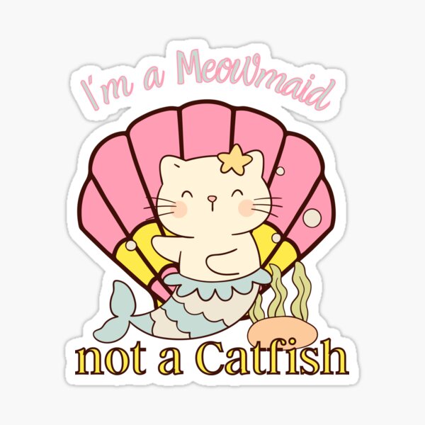 "MeowMaid not Catfish / Meow Maiden / Cats Mermaid / Water Cat ...