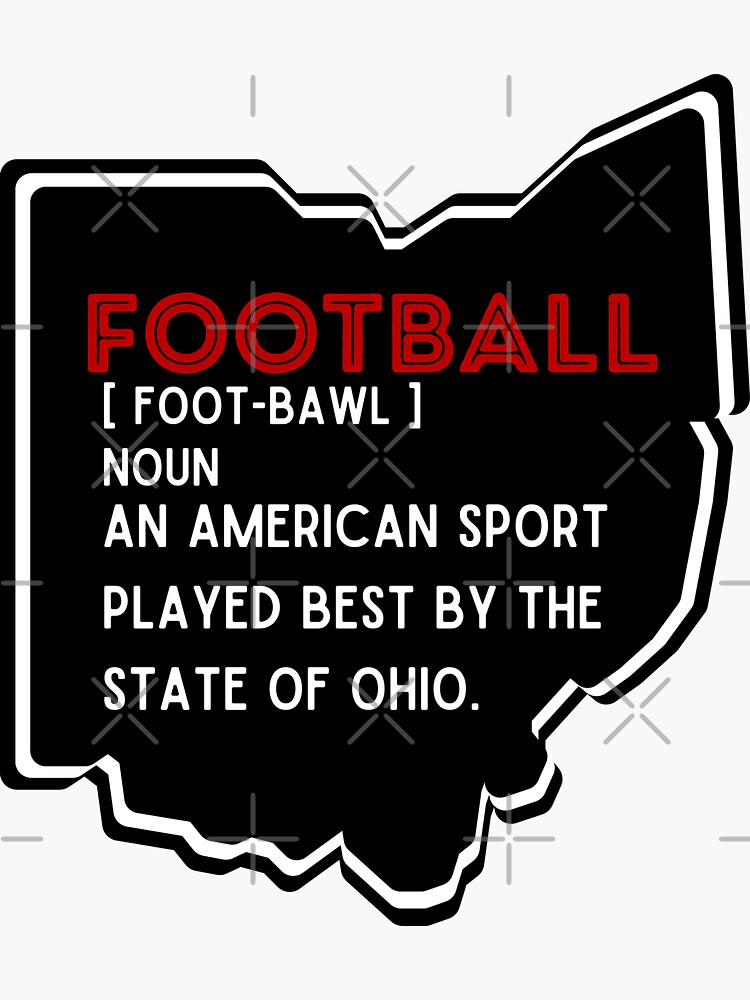 "Ohio Definition of Football Black" Sticker by krissy43231 | Redbubble