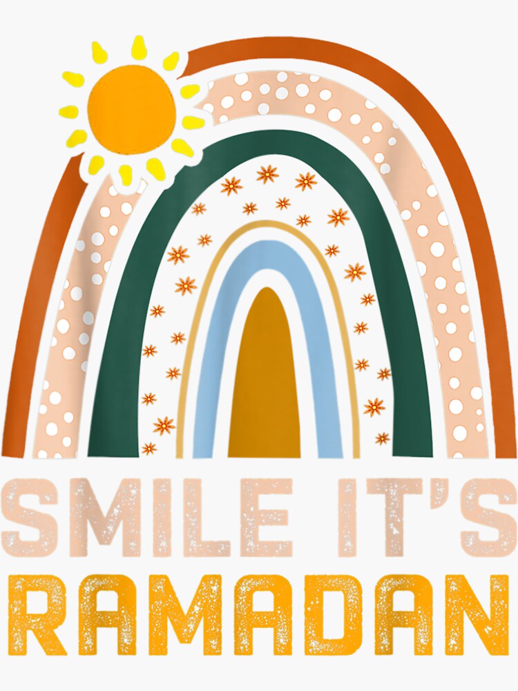 "Smile its Ramadan Muslim Eid Mubarak Islamic Ramadan " Sticker for ...
