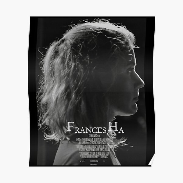 "Frances Ha Poster" Poster for Sale by clesentuwool | Redbubble