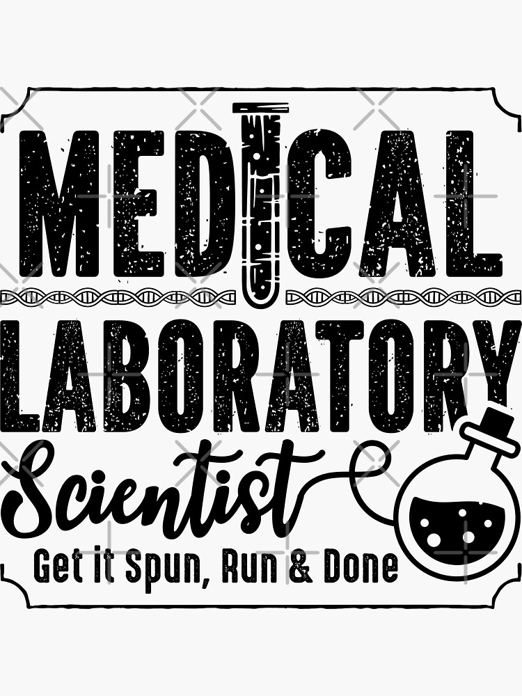 "Laboratory Technician Medical Laboratory Scientist" Sticker for Sale ...
