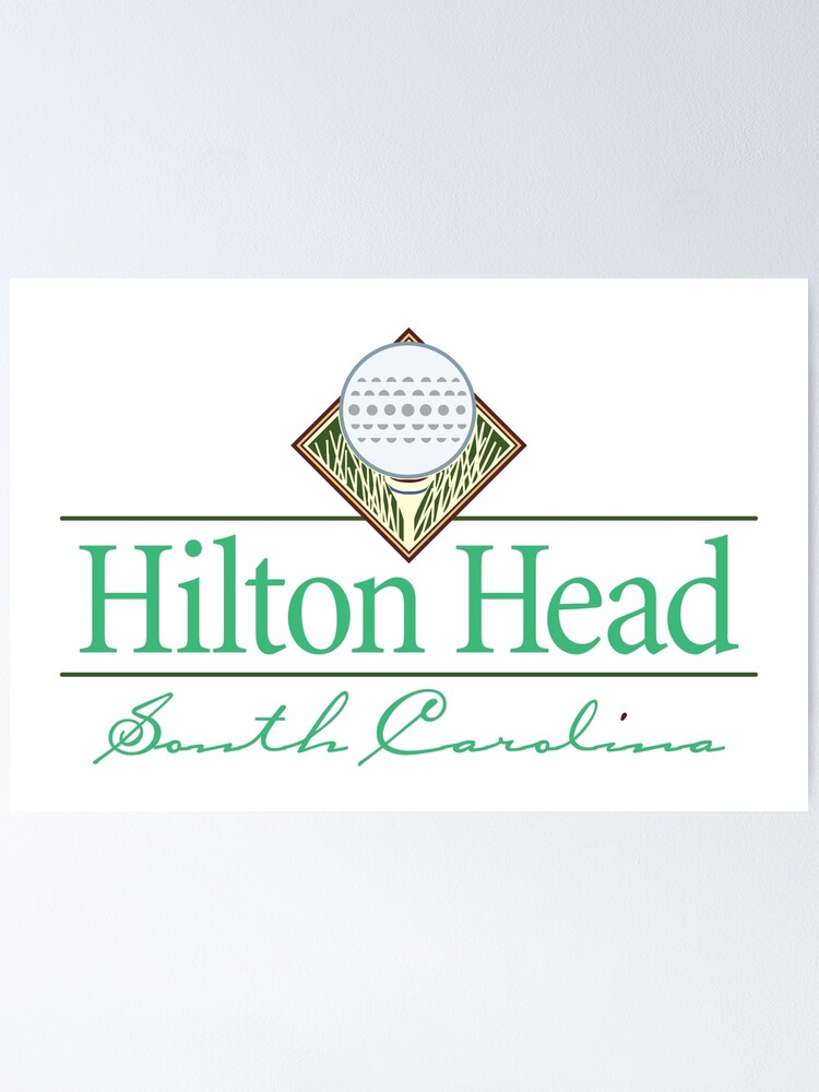"Hilton Head Island South Carolina - Golf" Poster for Sale by ...