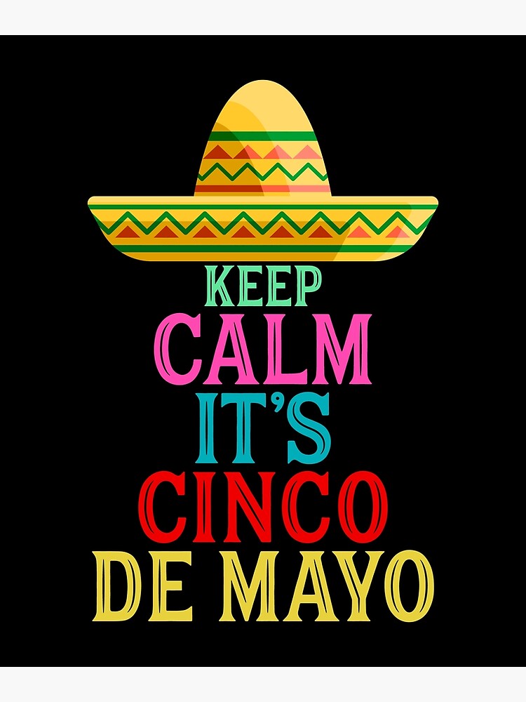 "Bleib ruhig, es ist Cinco De Mayo Design" Fotodruck von spiro-design ...