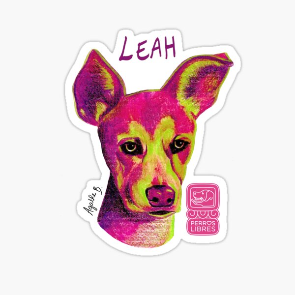 "Leah from Perros Libres" Sticker by Perros-Libres | Redbubble