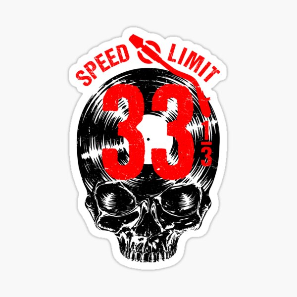 "33 1/3 RPM Speed Limit Vinyl Record Collector Gothic Skull" Sticker ...