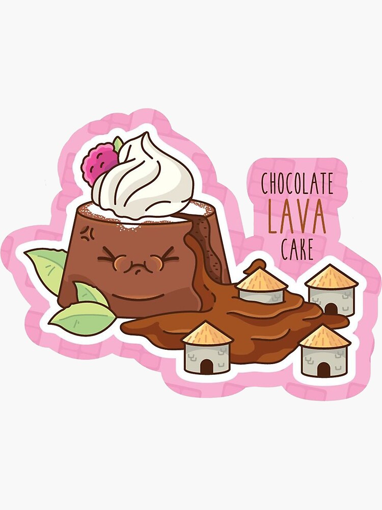 "Chocolate Lava Cake Funny Joke" Sticker by Sukarolo | Redbubble