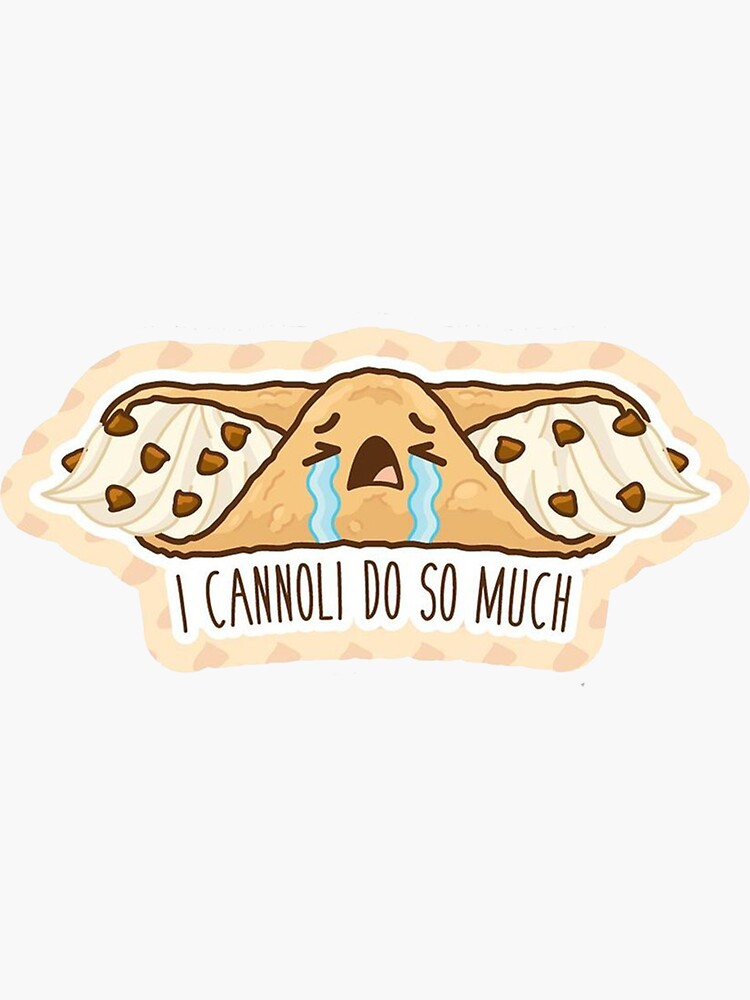 "Cannoli Funny Joke" Sticker by Sukarolo | Redbubble
