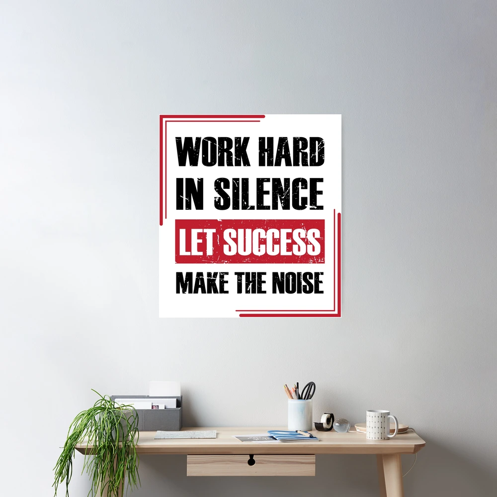 Silent Worker Quotes Leadership Quotes Work Hard In Silence Quote