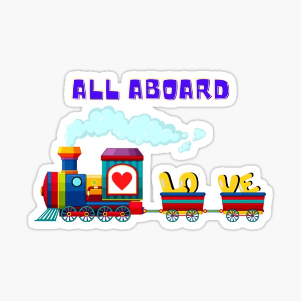 "All Aboard Multi Color Retro Love Train Blue and Yellow Letters ...