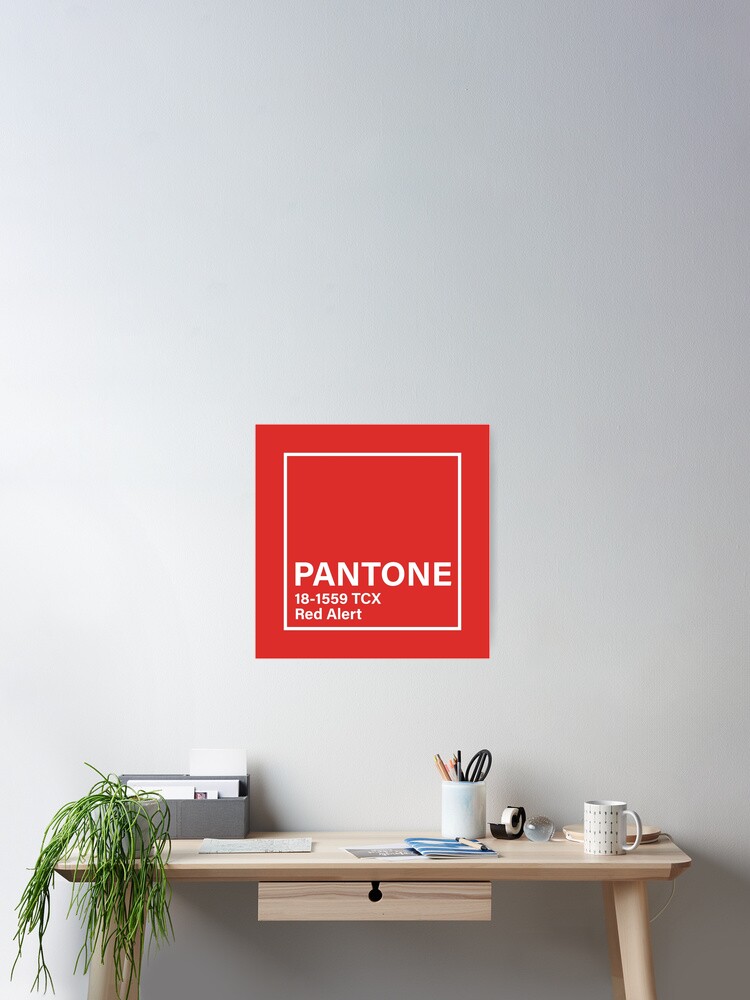"PANTONE 18-1559 TCX Red Alert " Poster for Sale by princessmi-com ...