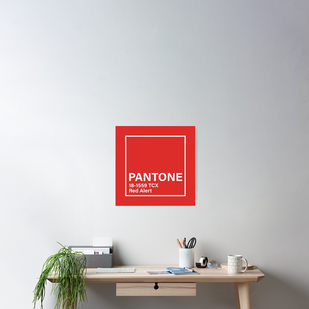 "PANTONE 18-1559 TCX Red Alert " Poster by princessmi-com | Redbubble