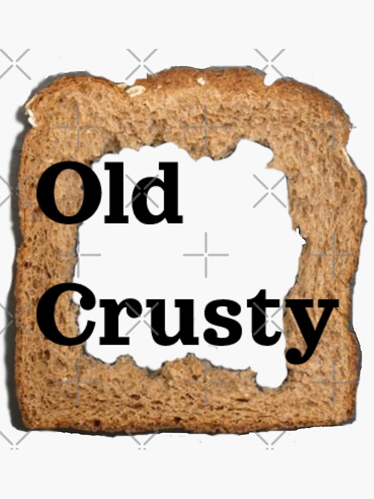 "Old Crusty" Sticker for Sale by Sharnova | Redbubble