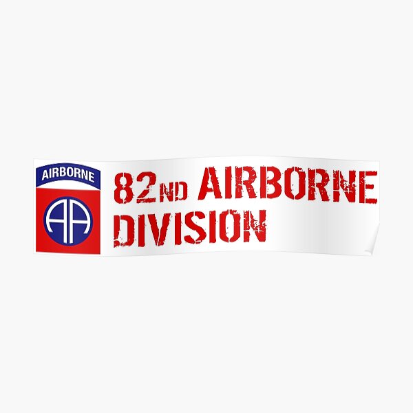 "82nd Airborne Division" Poster for Sale by MilitaryCandA | Redbubble
