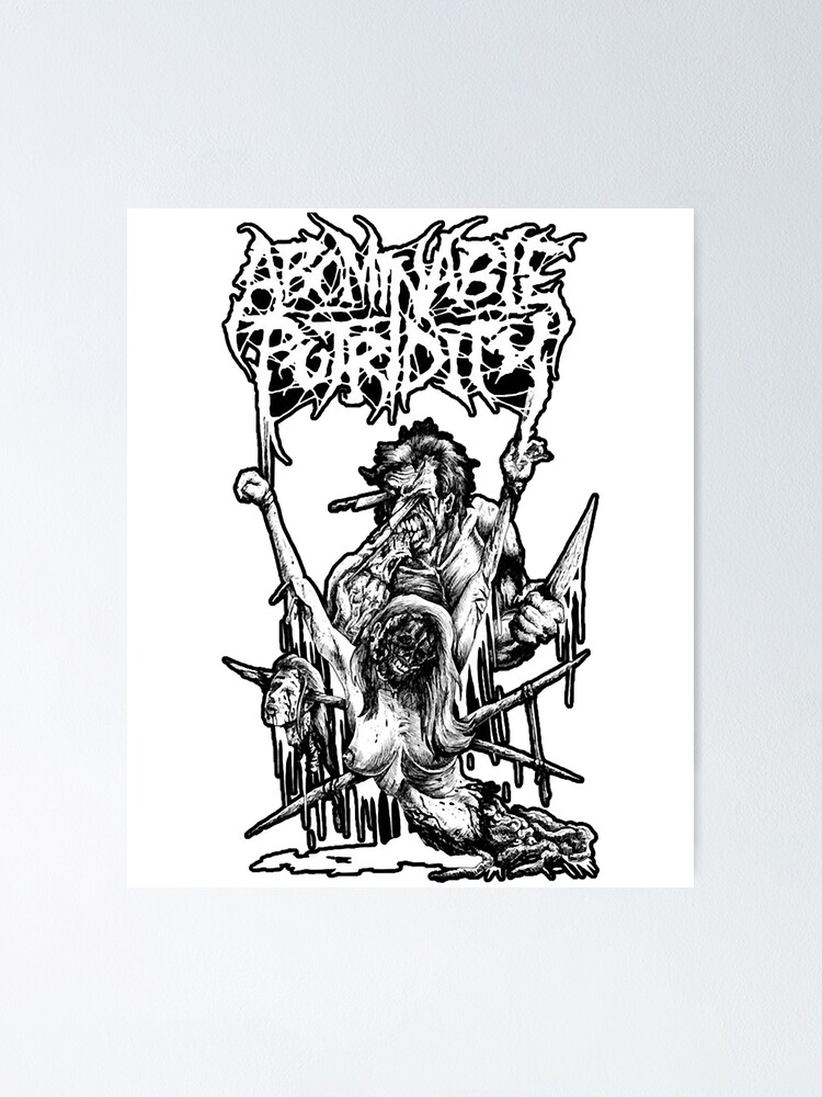 "best art of abominable putridity " Poster for Sale by mashelllatorra ...