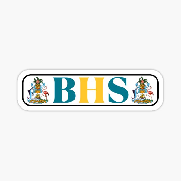 "BHS 3 Letter Code Bahamas" Sticker by FedSherDesign | Redbubble