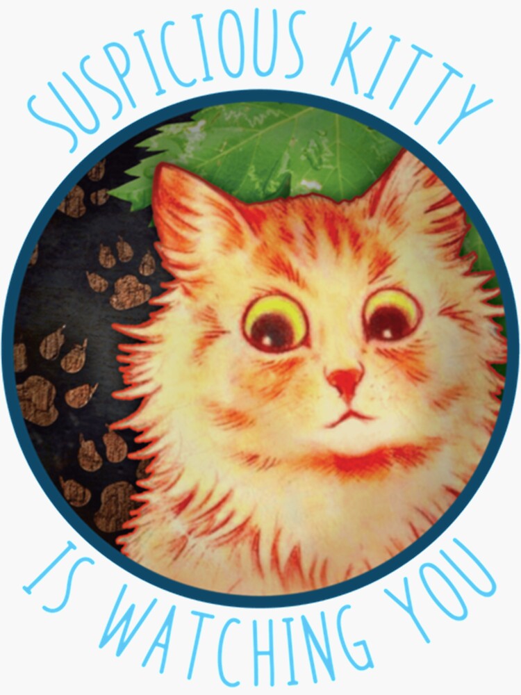 "SUSPICIOUS KITTY BUDDY Classic ." Sticker by yagerddnesby | Redbubble
