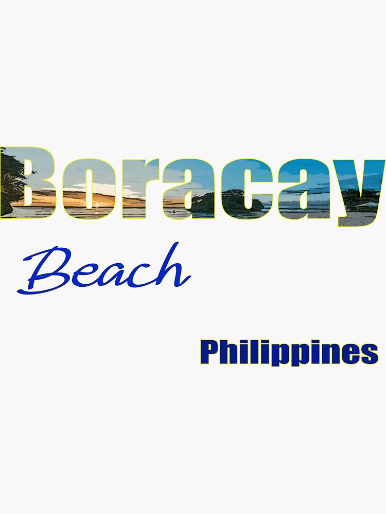 "Boracay Beach in the Philippines" Sticker for Sale by SoulOfPhil ...