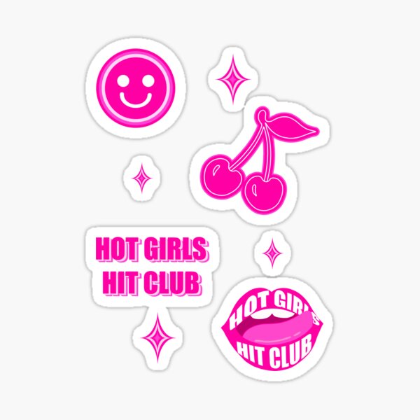 "Hot girls hit club " Sticker by DreamPassion | Redbubble