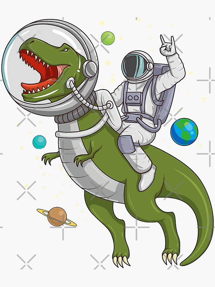 "Astronaut Riding T-Rex Dinosaur Astro T-Rex Space Gift" Sticker by ...