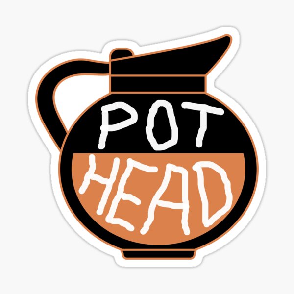 "pot head" Sticker by ronaldsonou | Redbubble