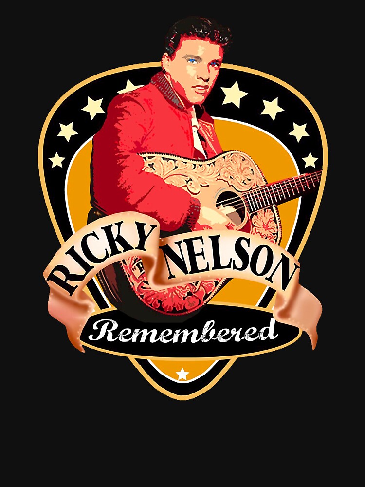 "Remembered Ricky Nelson" Essential T-Shirt for Sale by christrevettrky ...