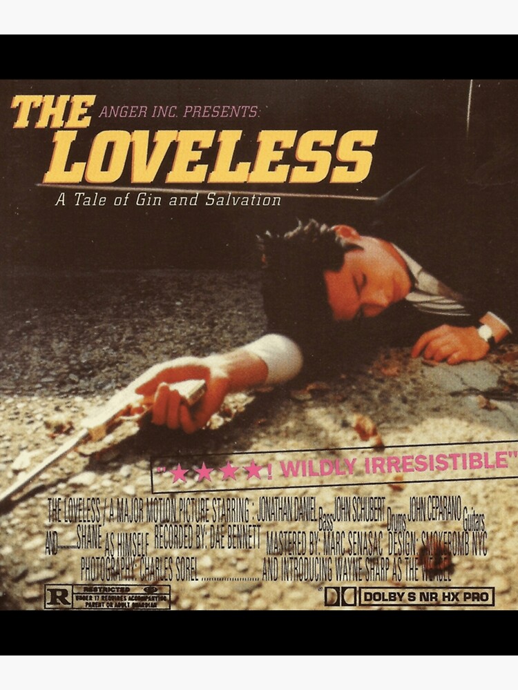 "The Loveless Classic ." Poster for Sale by fronktcstoot | Redbubble