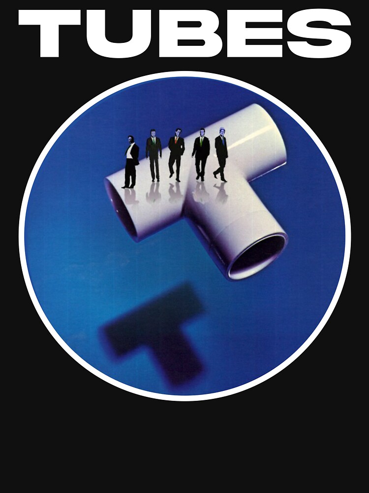 "THE TUBES BAND" T-shirt for Sale by Susankinson | Redbubble | the ...