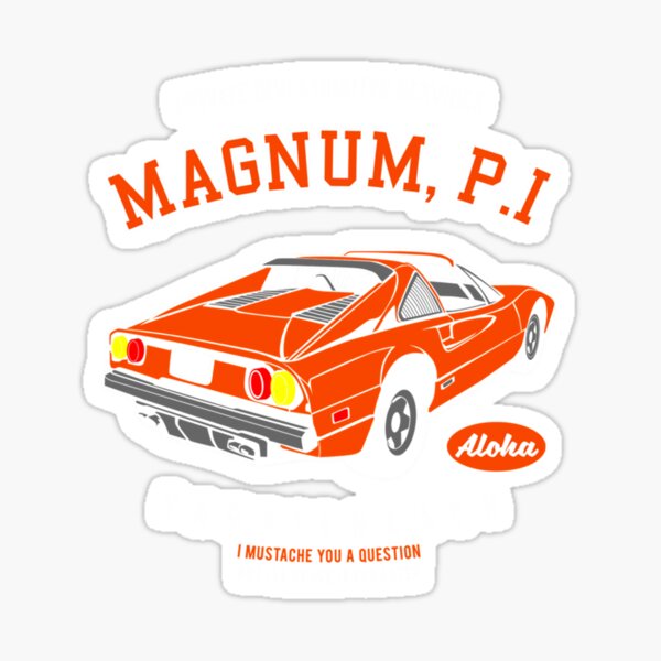 "Magnum P I " Sticker by Alkantar80s | Redbubble