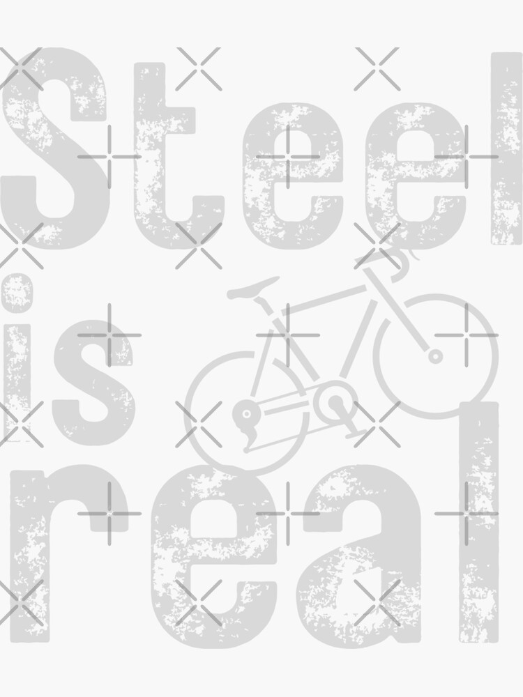 "Steel is real" Sticker by PlanBesser | Redbubble