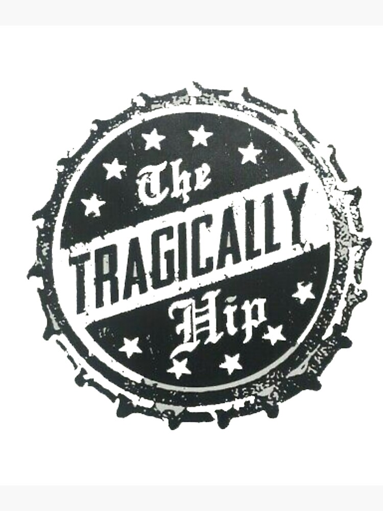 "tragically hip logo " Art Print for Sale by CocoTreeHugger | Redbubble
