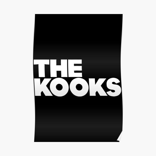 "The Kooks Merch The Kooks White Logo" Poster for Sale by ElbaSoft ...