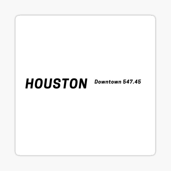 "HOUSTON PRINT - DESIGN" Sticker by Cloudly1 | Redbubble