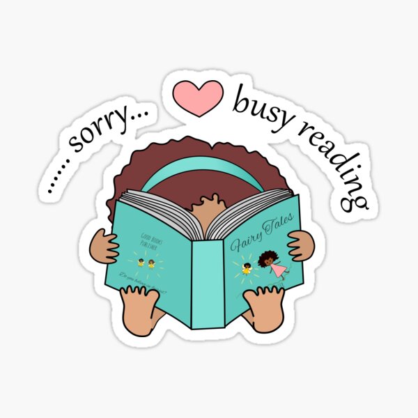 "Sorry Busy Reading, Book lover, Girl, Teal" Sticker for Sale by ...