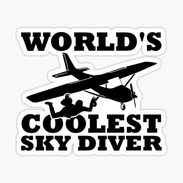 "skydiving,cool sky diver,world's coolest sky diver,skydiving gift,funny skydiving gift ...