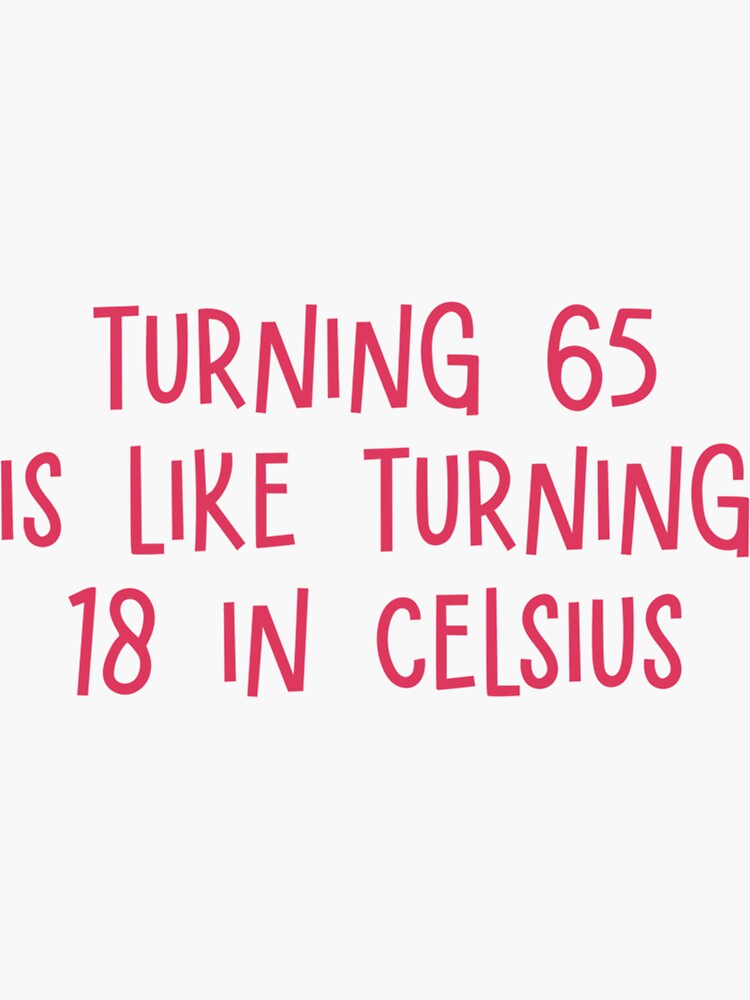 "Funny Saying - Celsius " Sticker by SmaleRodger86 | Redbubble