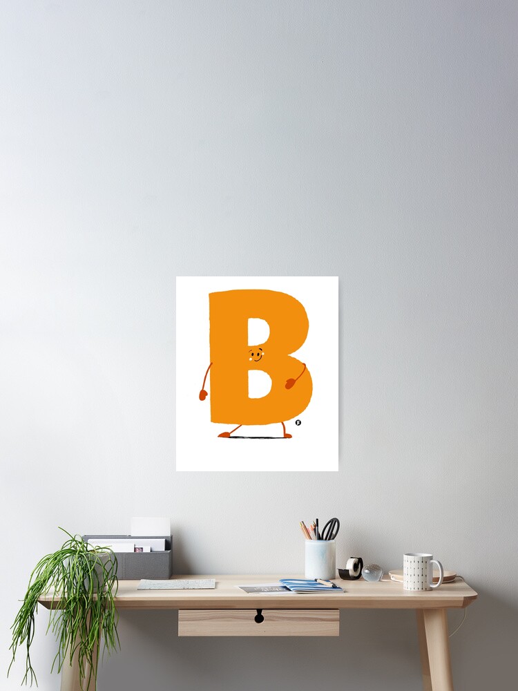 "Letter B - Cute Alphabet - Name Begins With B" Poster for Sale by ...