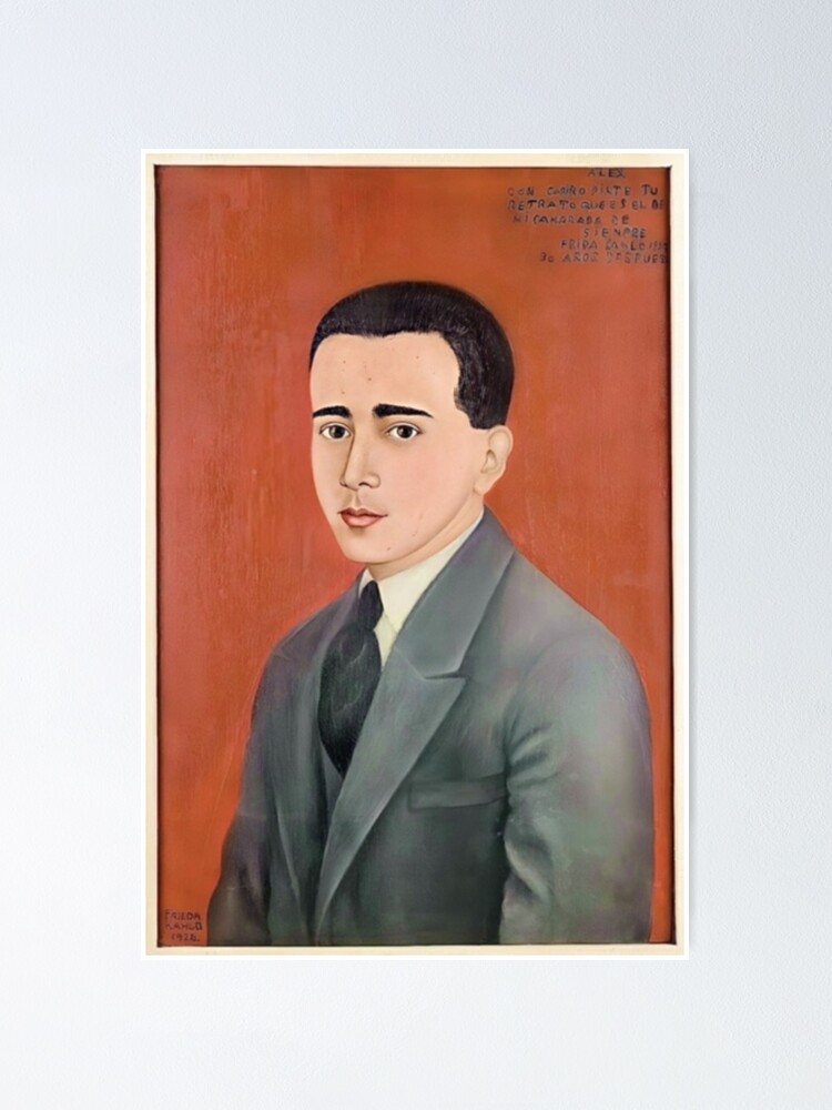"Portrait of Alejandro Gomez Arias by Frida Kahlo" Poster for Sale by ...
