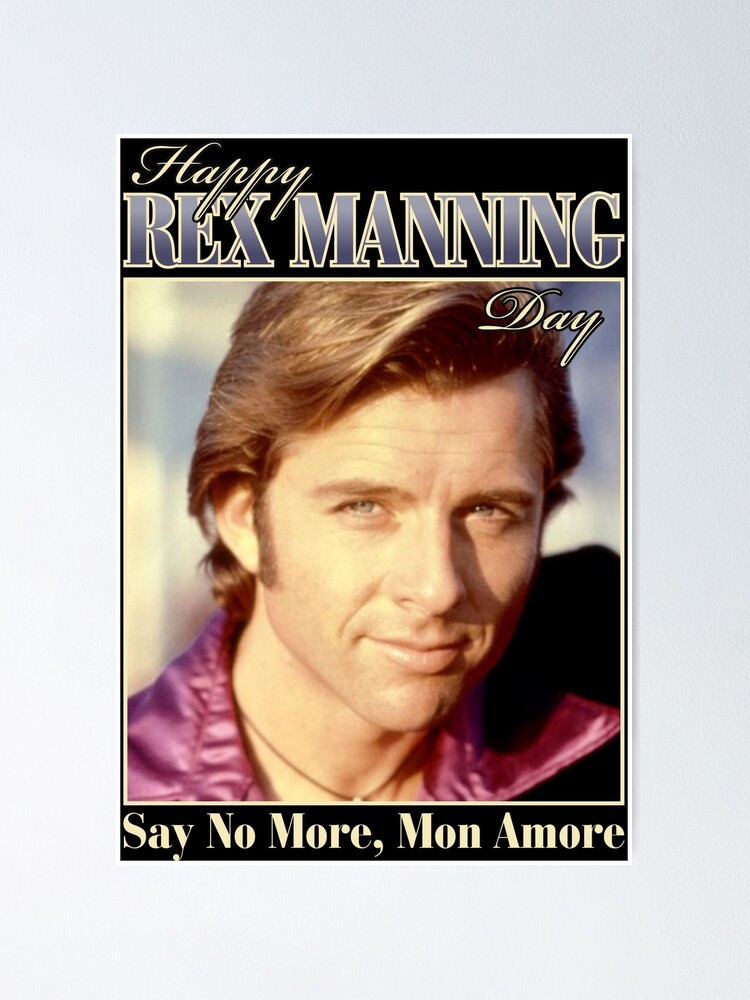 "REX MANNING" Poster for Sale by emmettwisoky | Redbubble
