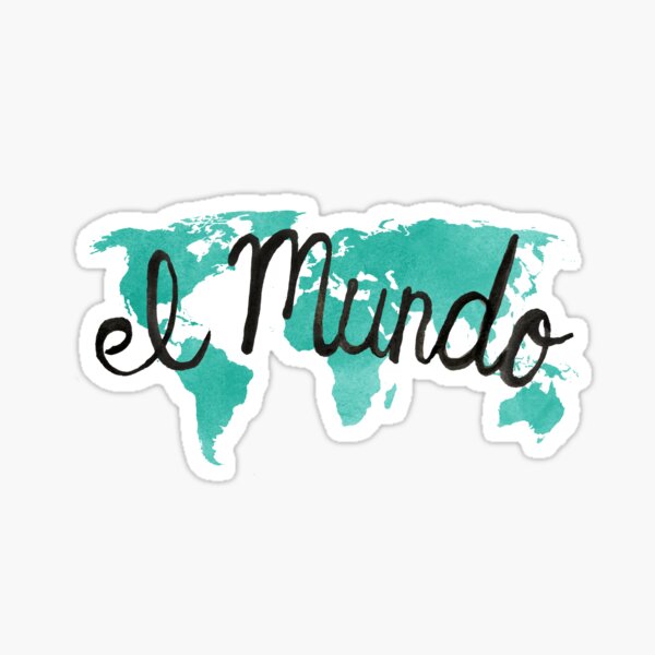 "El mundo" Sticker for Sale by luggagestickers | Redbubble