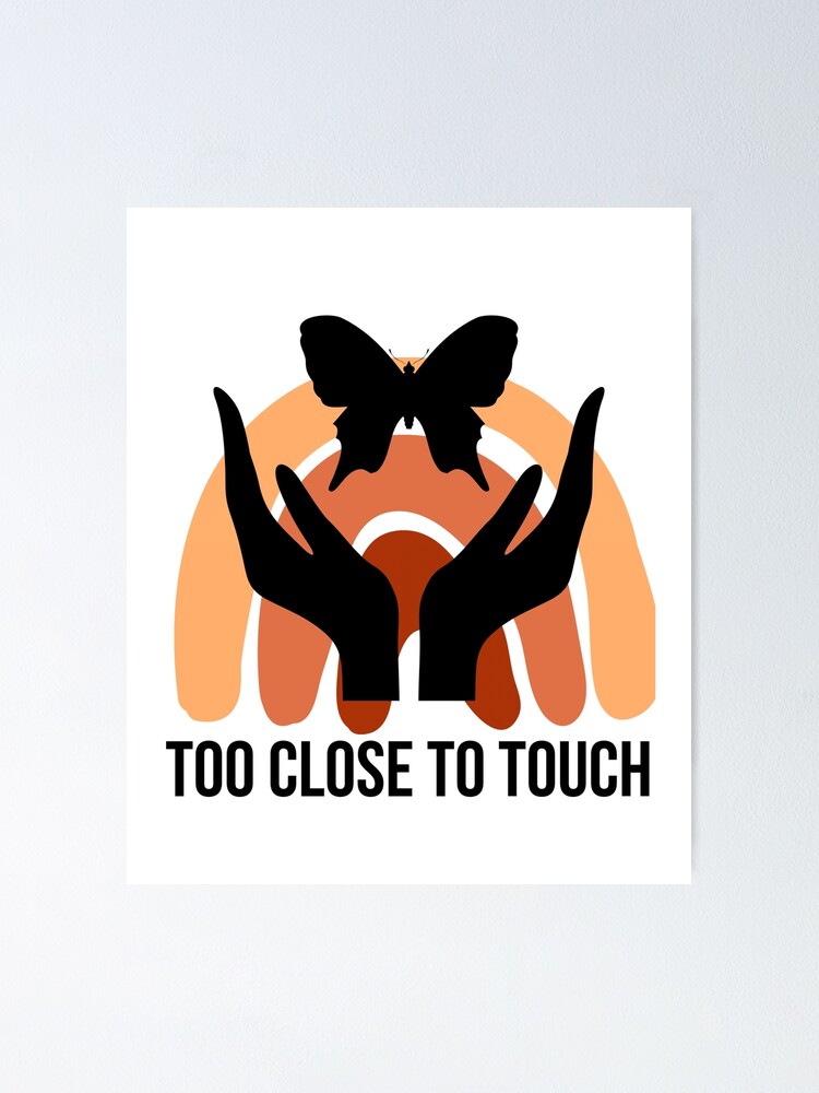 "Too close to touch- butterfly " Poster for Sale by Hoost | Redbubble