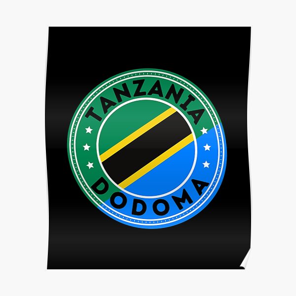 "Tanzania Dodoma " Poster for Sale by worldpopulation | Redbubble