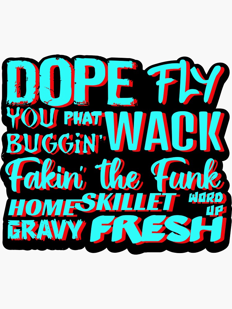 "You buggin home skillet 3Dish" Sticker by PoormanToast | Redbubble