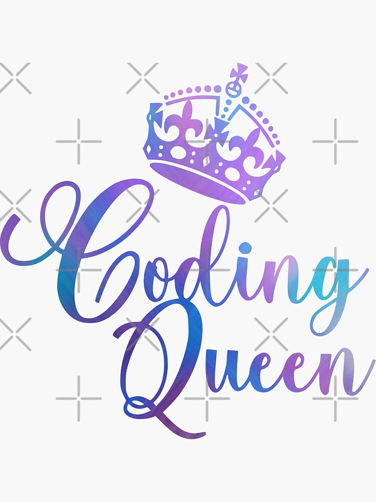 "Coding Queen " Sticker for Sale by CraftyCoderChic | Redbubble