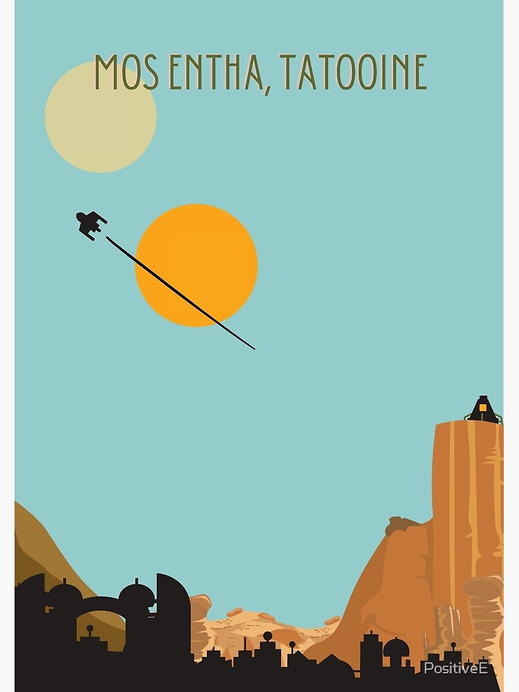 "Mos Entha Tatooine Travel Art" Poster for Sale by PositiveE | Redbubble